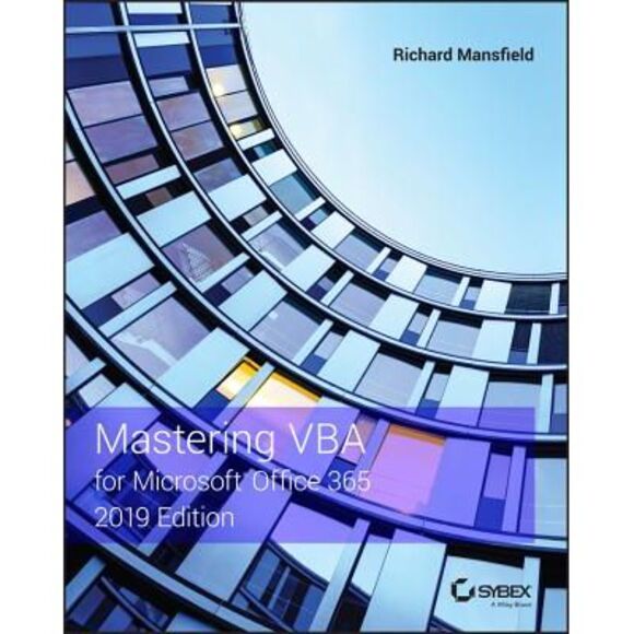 Richard Mansfield | Other | Mastering Vba For Microsoft Office 365 ...